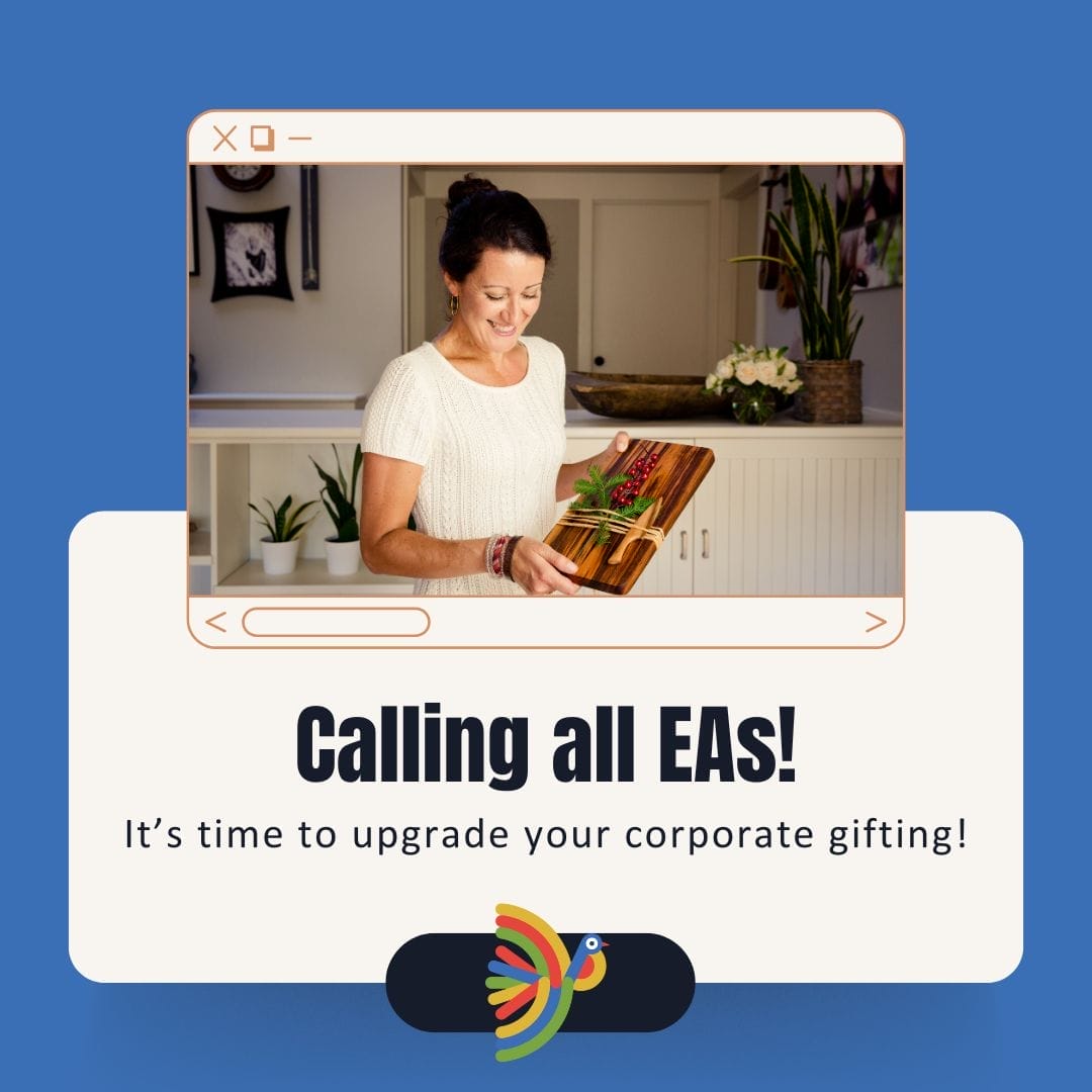 Executive Assistants! Elevate your corporate gifting strategy.